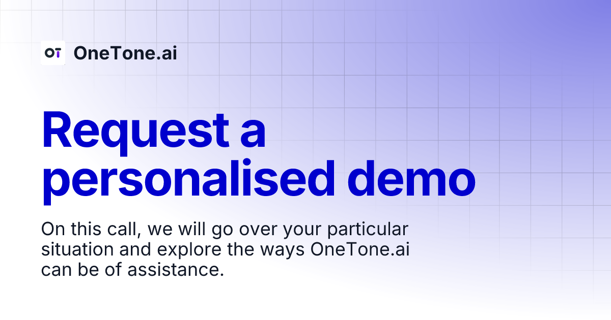 Request a personalised demo | OneTone.ai